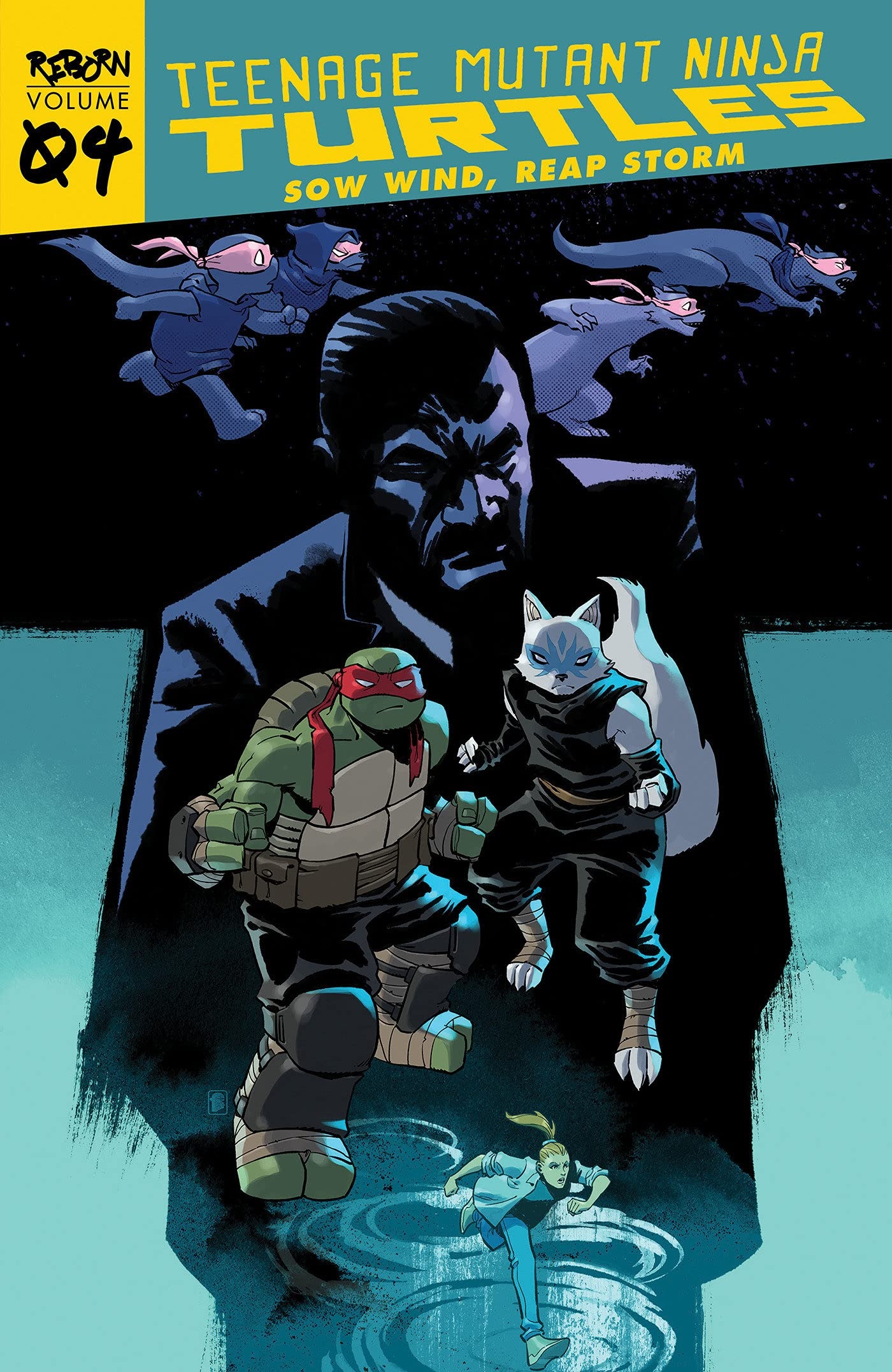 TMNT Reborn Volume 4 : Sow wind, reap storm (IDW Publishing) - Tortuepédia